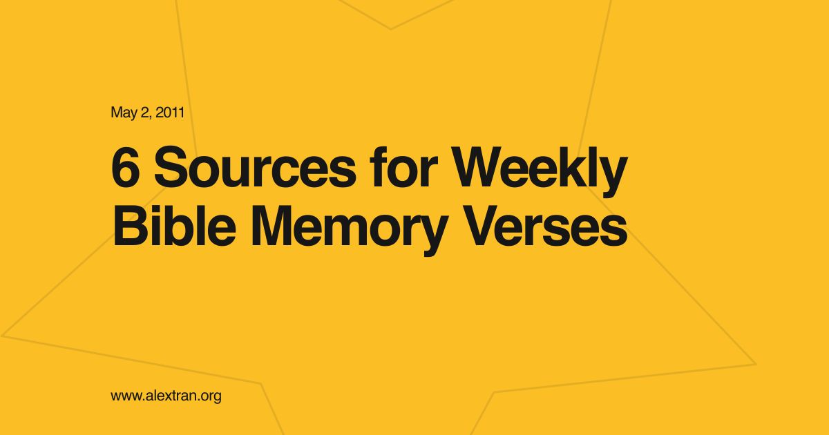 6 Sources for Weekly Bible Memory Verses